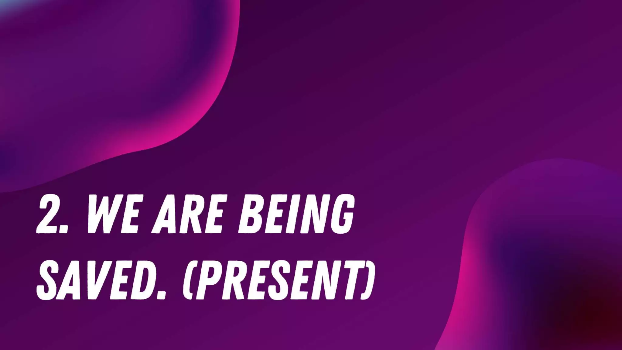 Understanding the message of salvation part 2 | PPTX