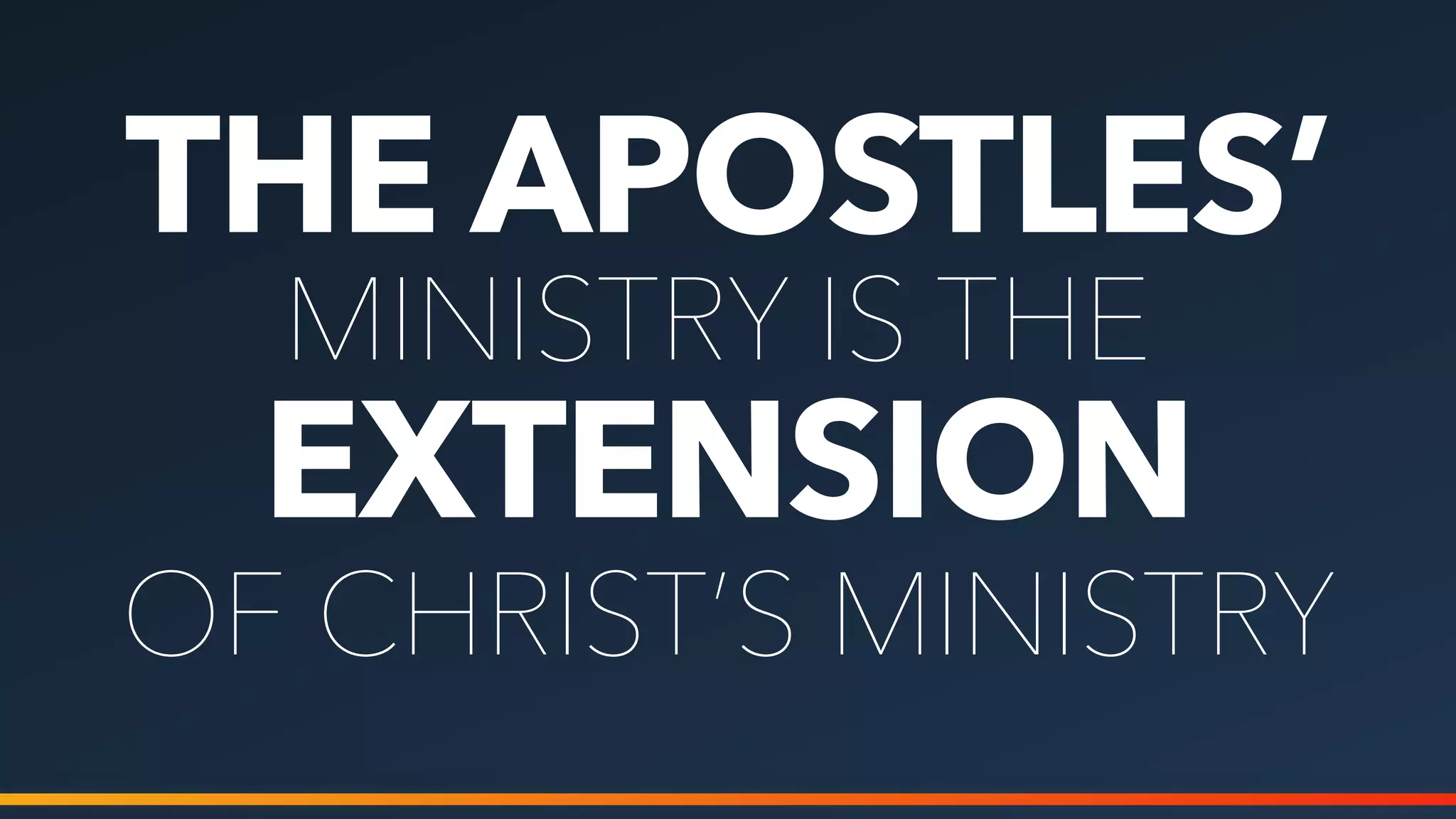 Understanding The Ministry Of The Apostles | PPT