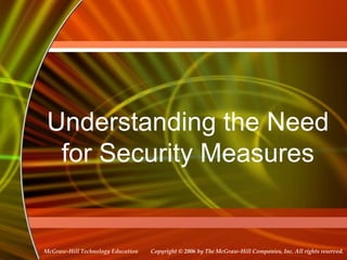Understanding the need for security measures | PPT