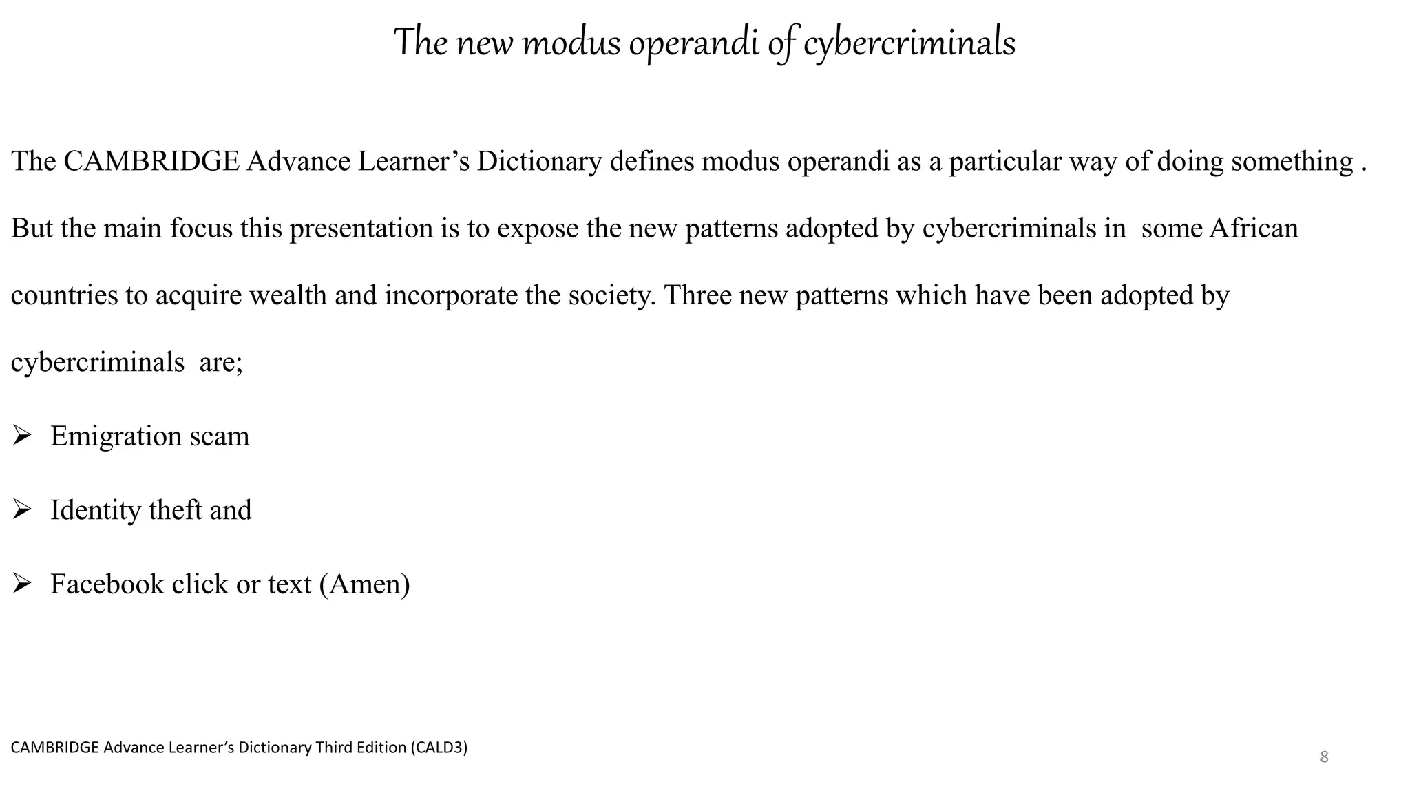 Understanding the new modus operandi of cybercriminals | PPTX