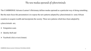 Understanding the new modus operandi of cybercriminals | PPTX