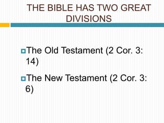 Understanding the old and new testament | PPTX