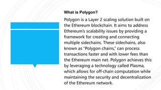 Understanding The Polygon Blockchain In Canada: Transforming Canada’s Blockchain Landscape | PPT