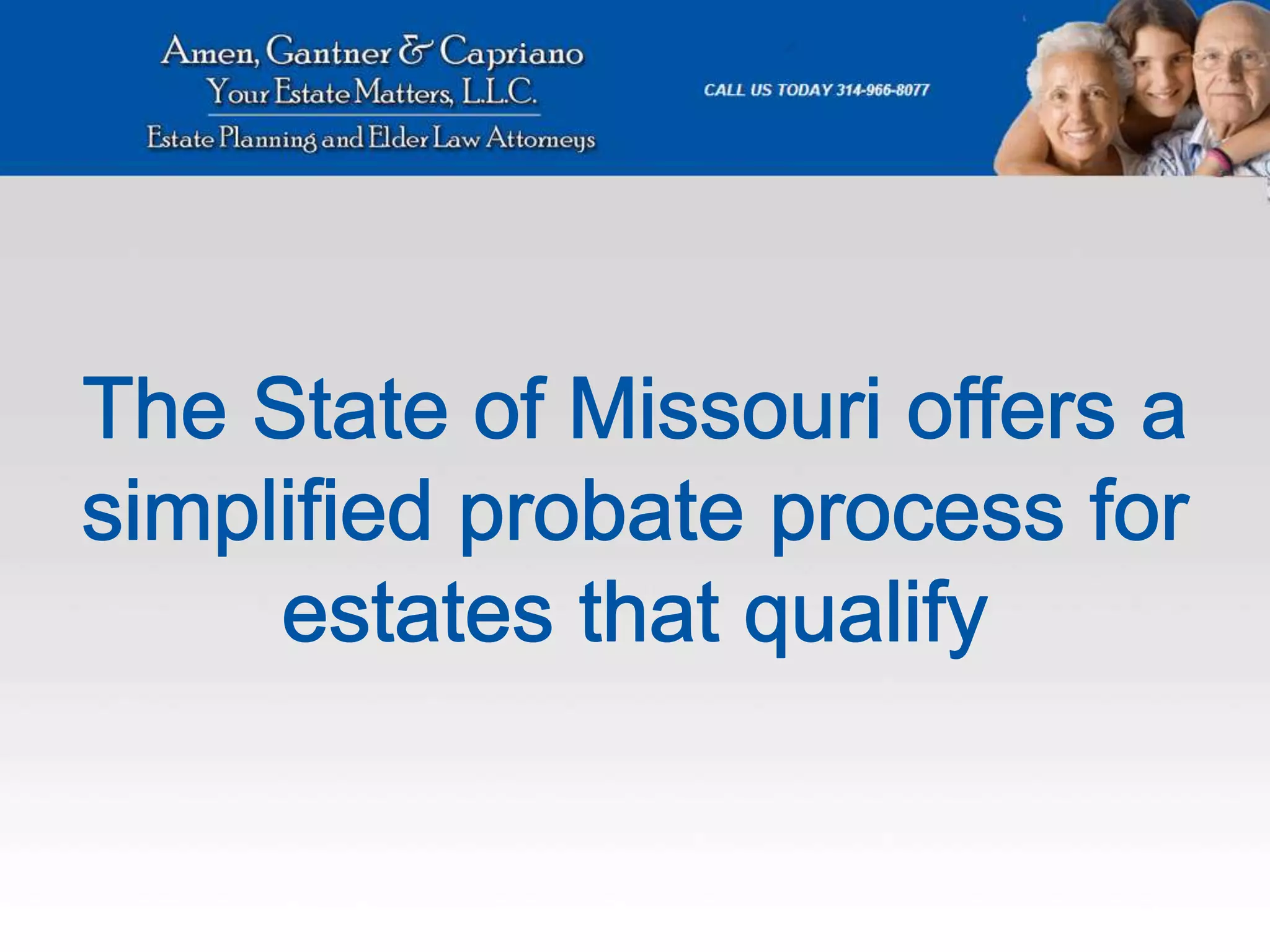 Understanding the Probate Process in Missouri | PPTX