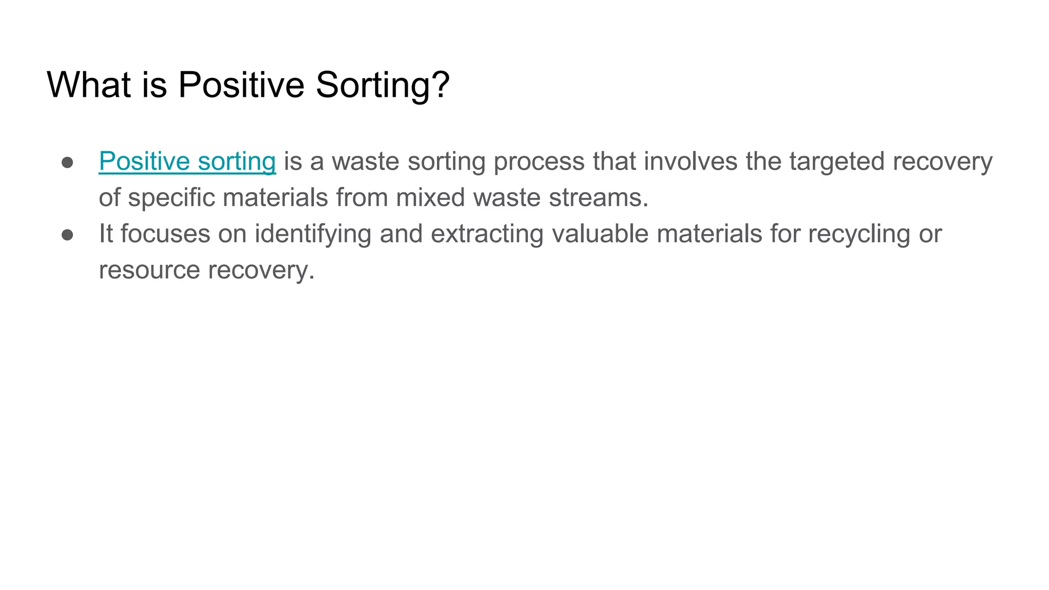 Understanding the Process of Positive Sorting.pptx