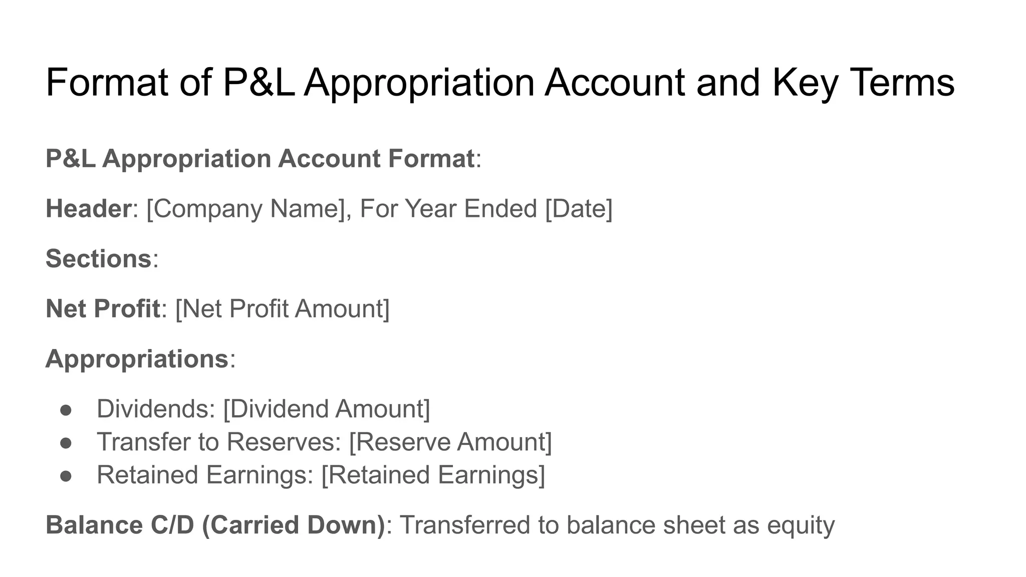 Understanding the Profit and Loss Appropriation Account: Structure and ...
