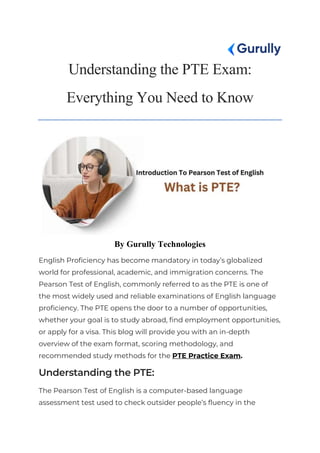 Understanding the PTE Exam Everything You Need to Know.docx