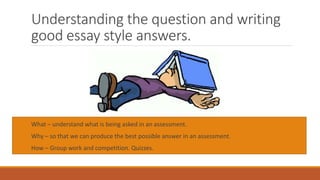 Understanding the question | PPT