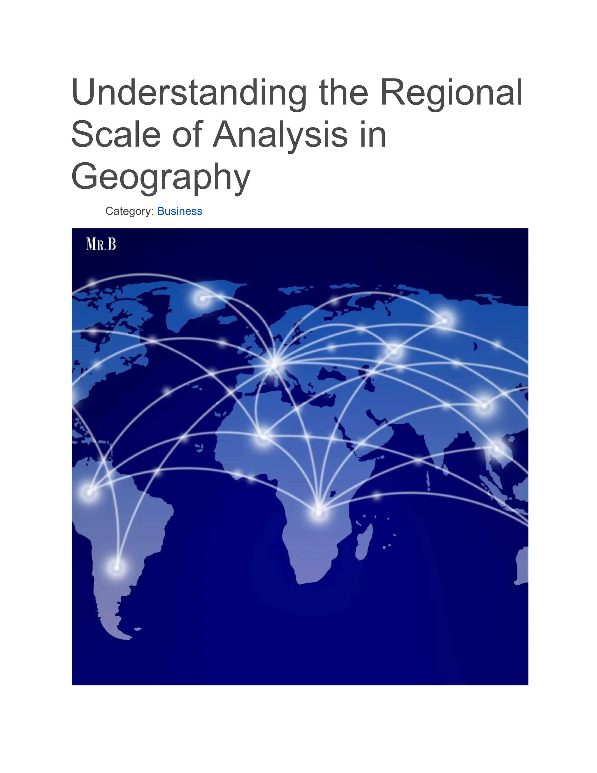 Understanding the Regional Scale of Analysis in Geography.pdf