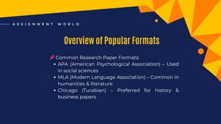 Understanding the Research Paper Format (APA, MLA, Chicago, etc.) | PPT
