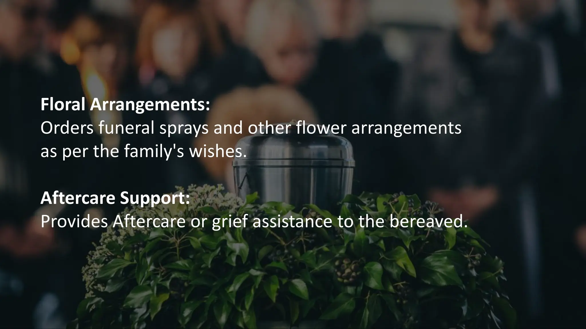 Understanding The Role Of A Funeral Director.ppt