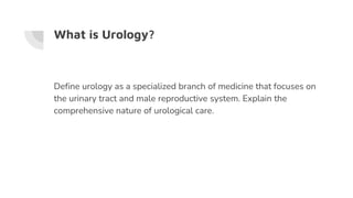 Understanding the Role of a Urologist in Men's Health.pptx