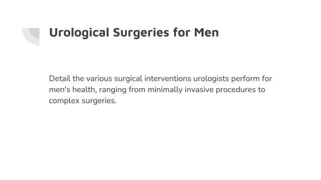 Understanding the Role of a Urologist in Men's Health.pptx