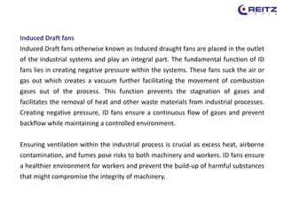 UNDERSTANDING THE ROLE OF ID AND FD FANS IN INDUSTRIAL PROCESSES | PPTX