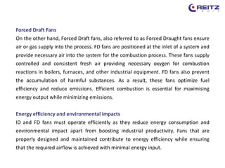 UNDERSTANDING THE ROLE OF ID AND FD FANS IN INDUSTRIAL PROCESSES | PPTX