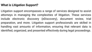 Understanding the Role of Litigation Support Services.pptx