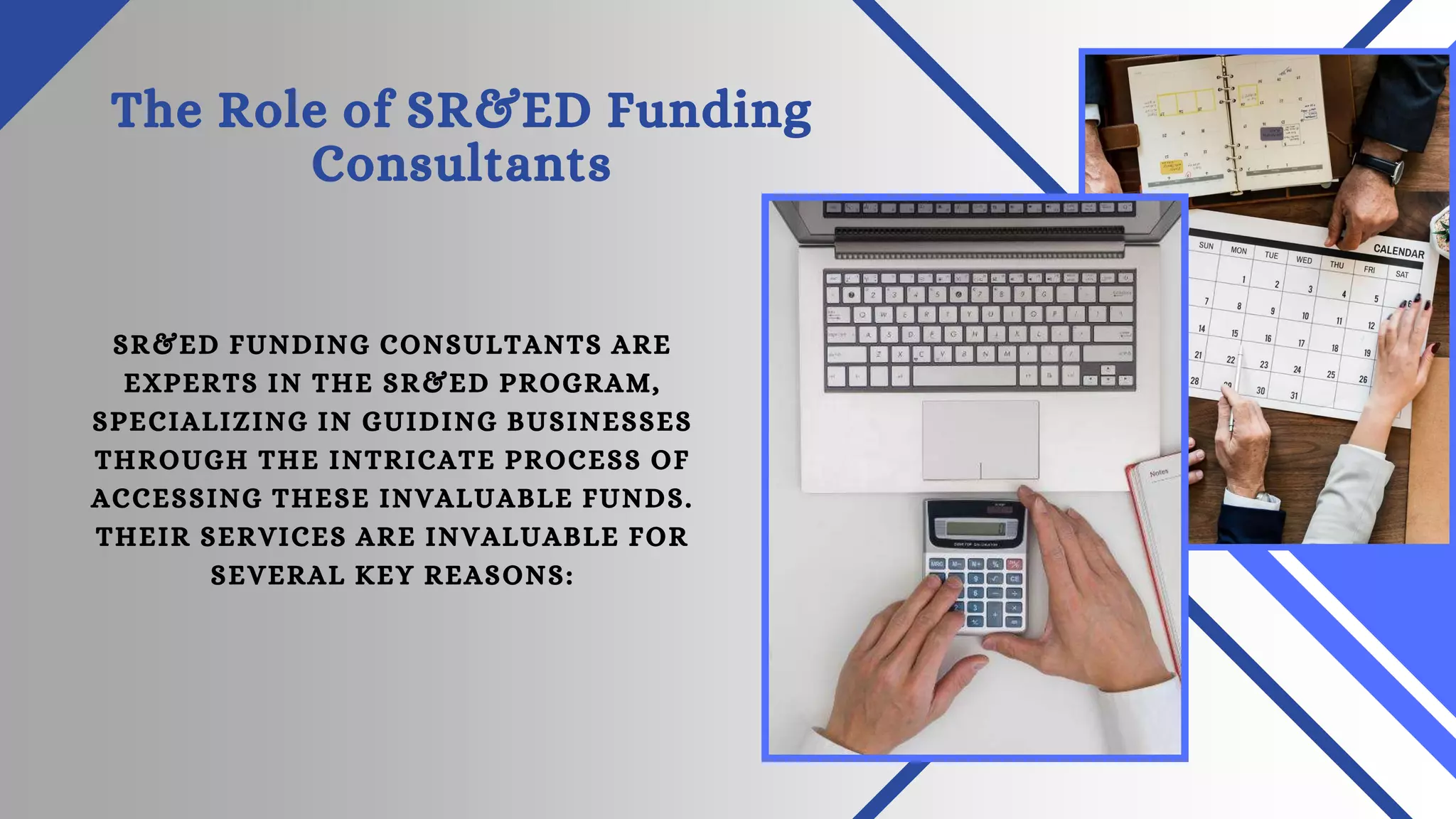 Understanding the role of SR&ED Funding Consultants.pptx