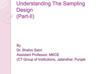 Understanding The Sampling Design (Part-II) | PPTX