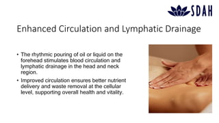 Understanding The Science Behind Shirodhara Therapy.pptx