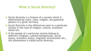 Understanding the social diversity | PPTX