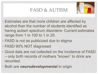 Understanding the Spectrum of Prenatal Alcohol Exposure part 1 | PPT