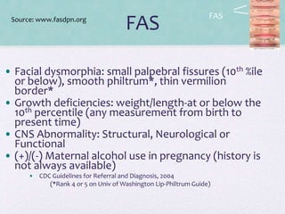 Understanding the spectrum of prenatal alcohol exposure part 2 | PPTX