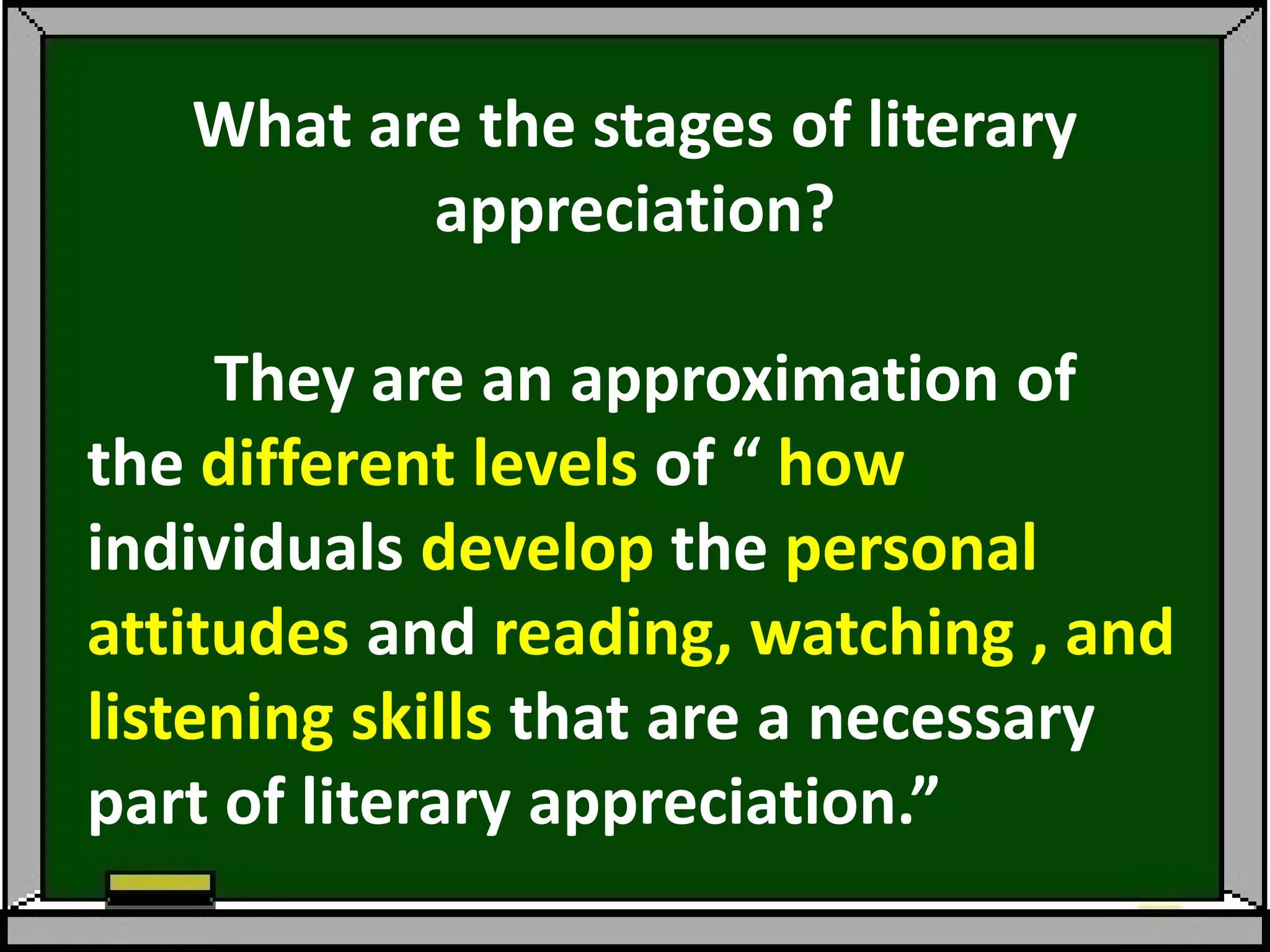 Understanding the stages of literary appreciation | PPTX