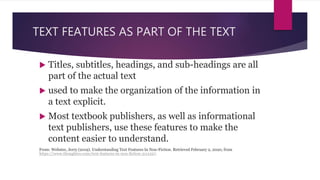 UNDERSTANDING THE TEXT FEATURES IN NON-FICTION AND SQ3R | PPT