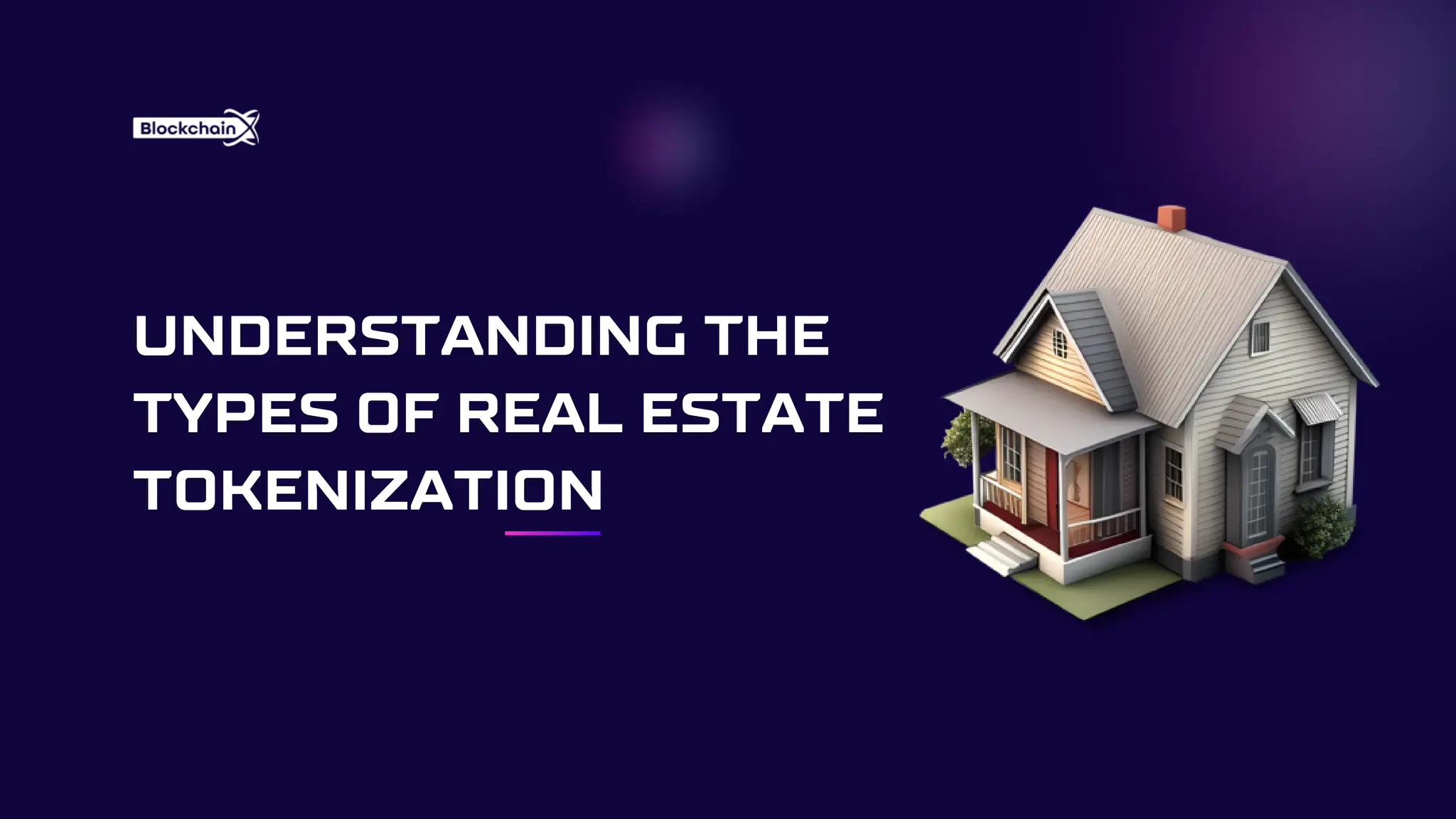 Understanding the Types of Real Estate Tokenization.pdf