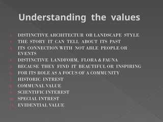 understanding the values in architectural conservation | PPTX
