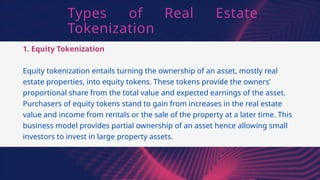 Understanding the Various Forms of Real Estate Tokenization.pptx