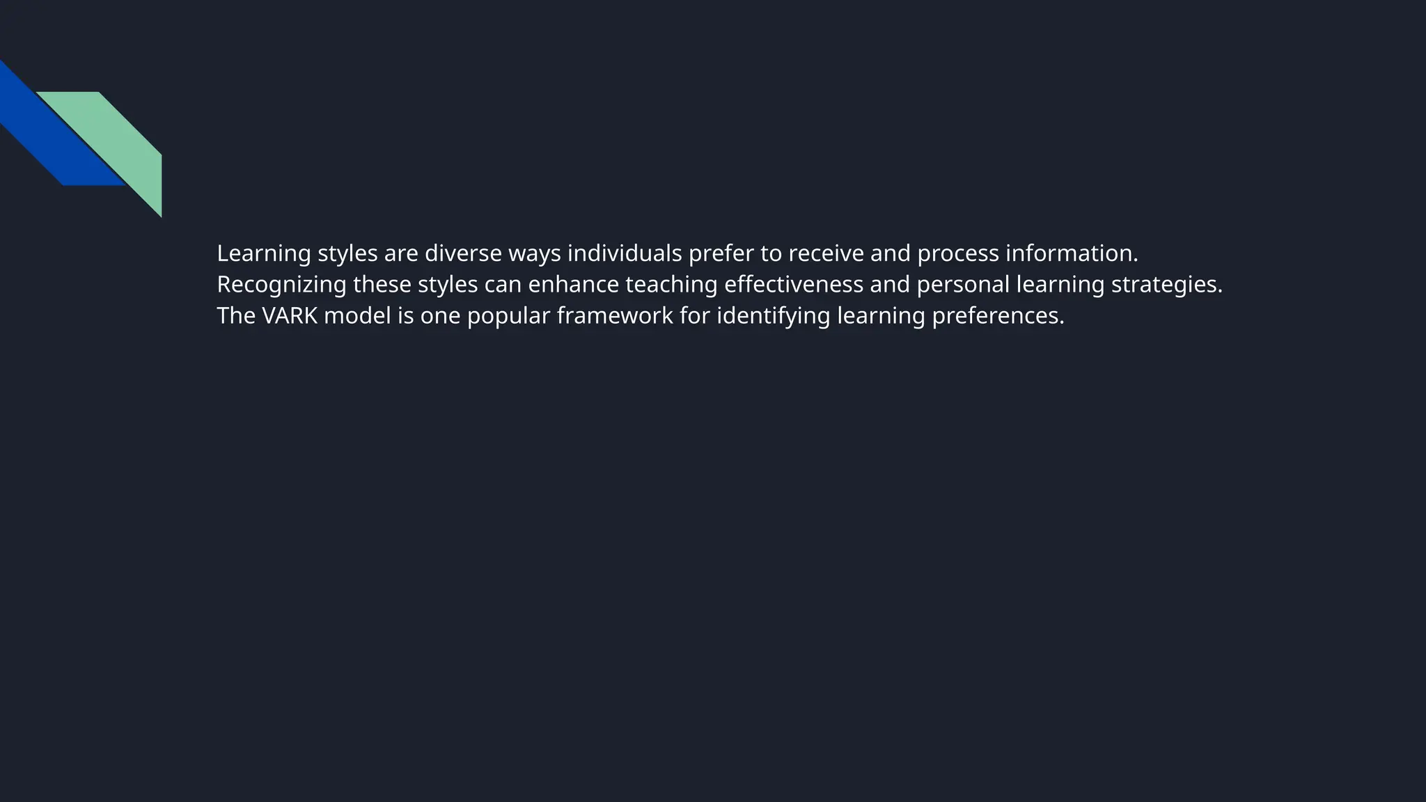 Understanding the VARK Model_ Learning Styles.pptx