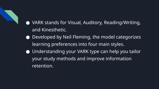 Understanding the VARK Model_ Learning Styles.pptx