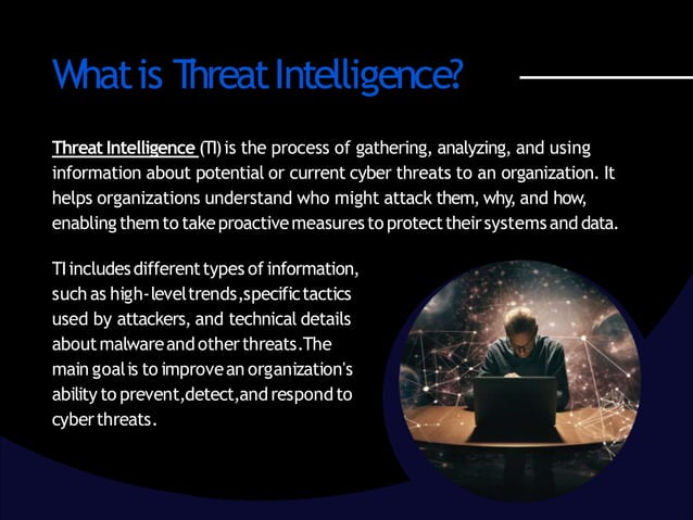 Understanding Threat Intelligence | What is Threat Intelligence | PPT