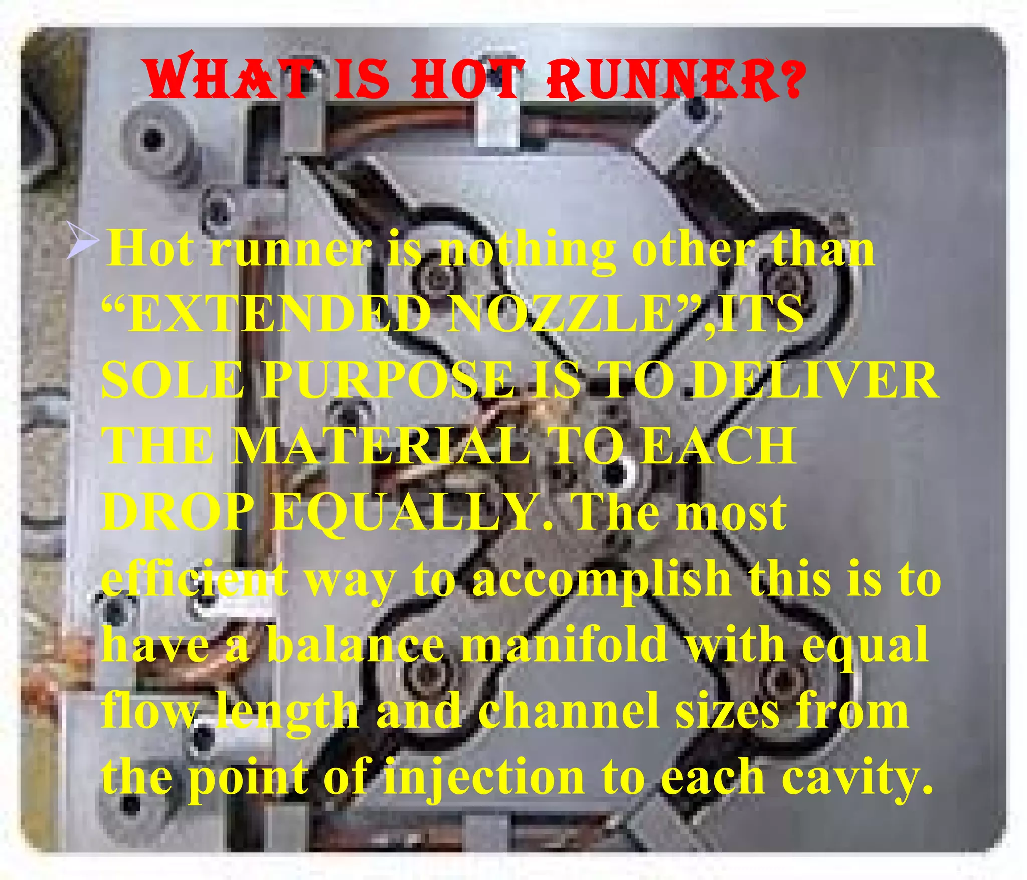 Understanding three plate molds and hot runner system | PPT