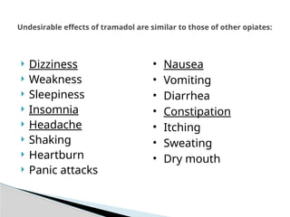 UNDERSTANDING OUR MEDICINES TRAMADOL.pptx