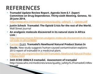 UNDERSTANDING OUR MEDICINES TRAMADOL.pptx