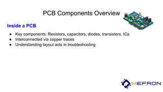 Understanding, Troubleshooting, and Repairing Your PCB | PPTX