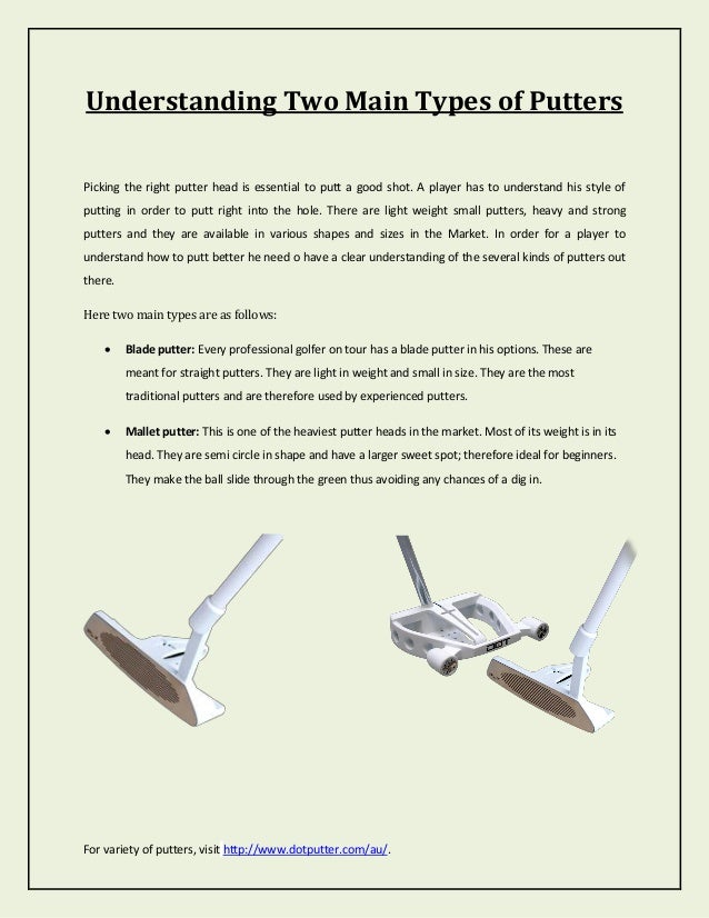 Understanding Two Main Types of Putters