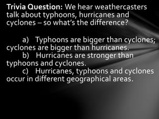 Understanding typhoons | PPTX
