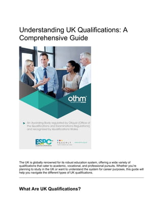 Understanding UK Qualifications_ A Comprehensive Guide.docx