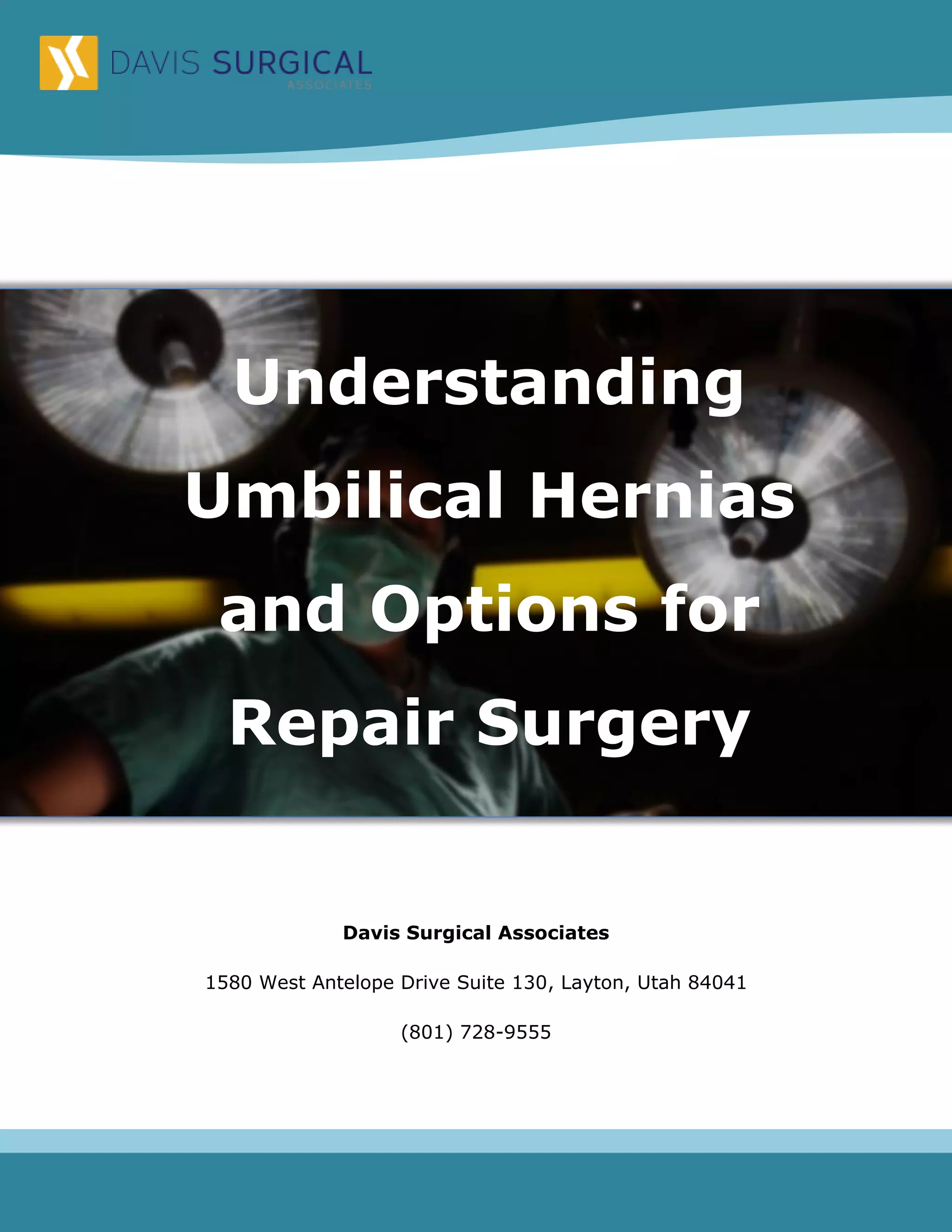 Understanding Umbilical Hernias and Options for Repair Surgery | PDF