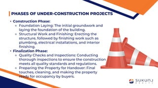 Understanding Under Construction Real Estate Projects | PPT