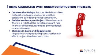 Understanding Under Construction Real Estate Projects | PPT