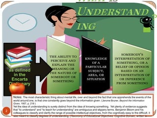 Understanding understanding with notes | PPTX