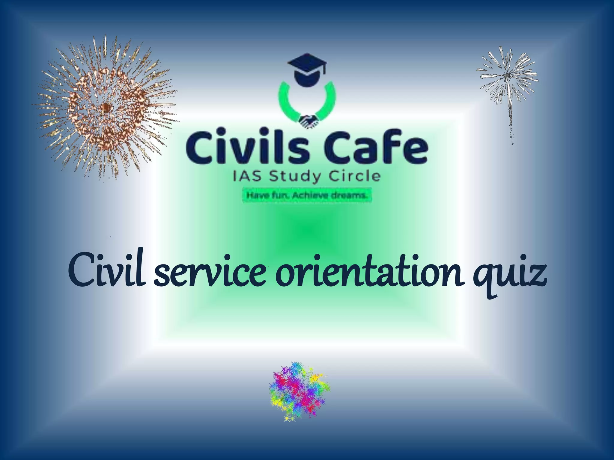 Understanding Civil service exam through quizzing | PPTX