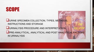 UNDERSTANDING URINALYSIS.pptx