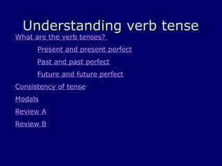Understanding verb tense Power Point.ppt