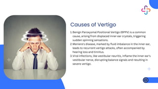 Understanding Vertigo: Causes and Symptoms | PDF