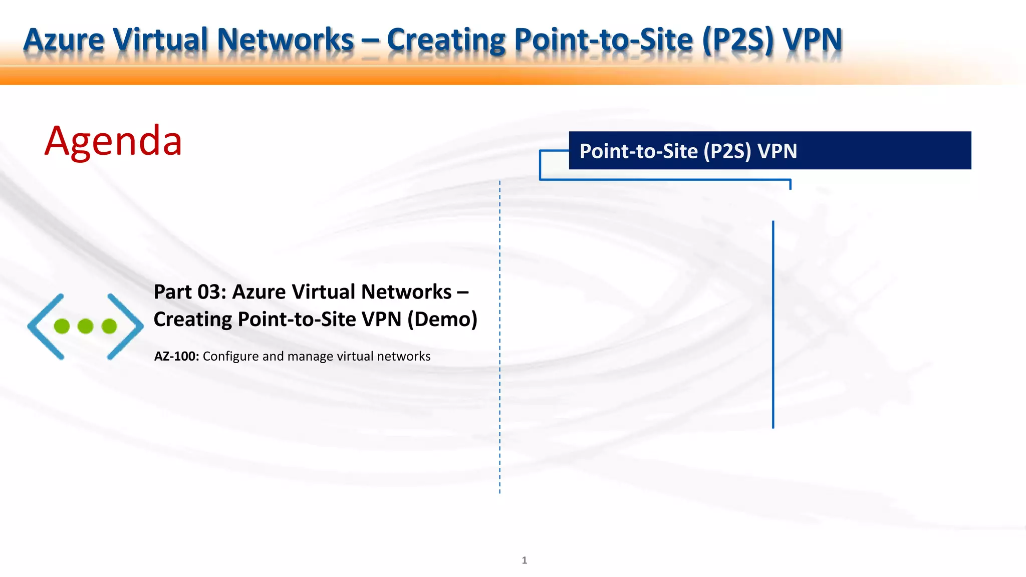 Part 03: Azure Virtual Networks – Understanding and Creating Point-to ...